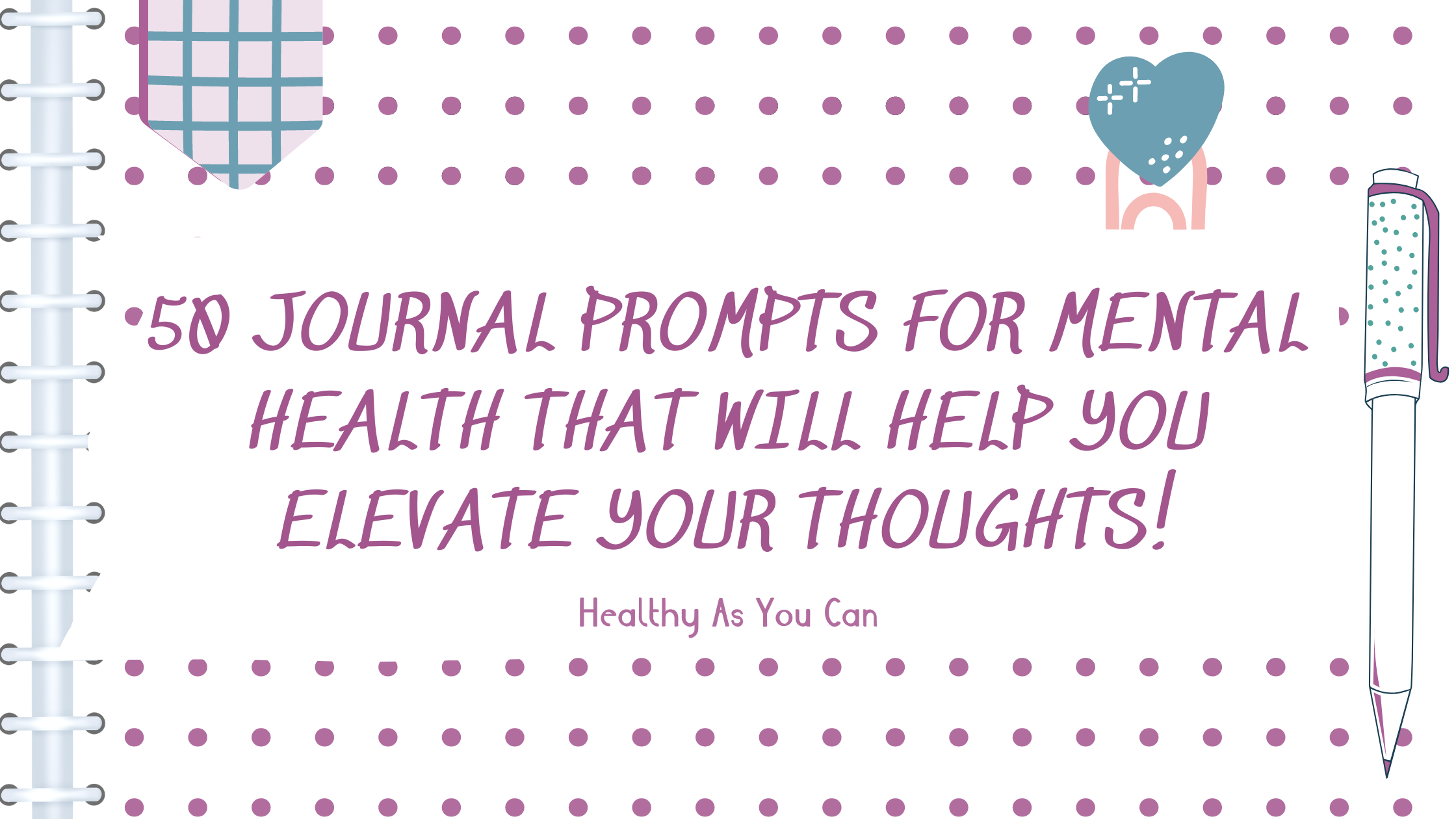 50 Journal Prompts For Mental Health That Will Help You Process & Sort ...
