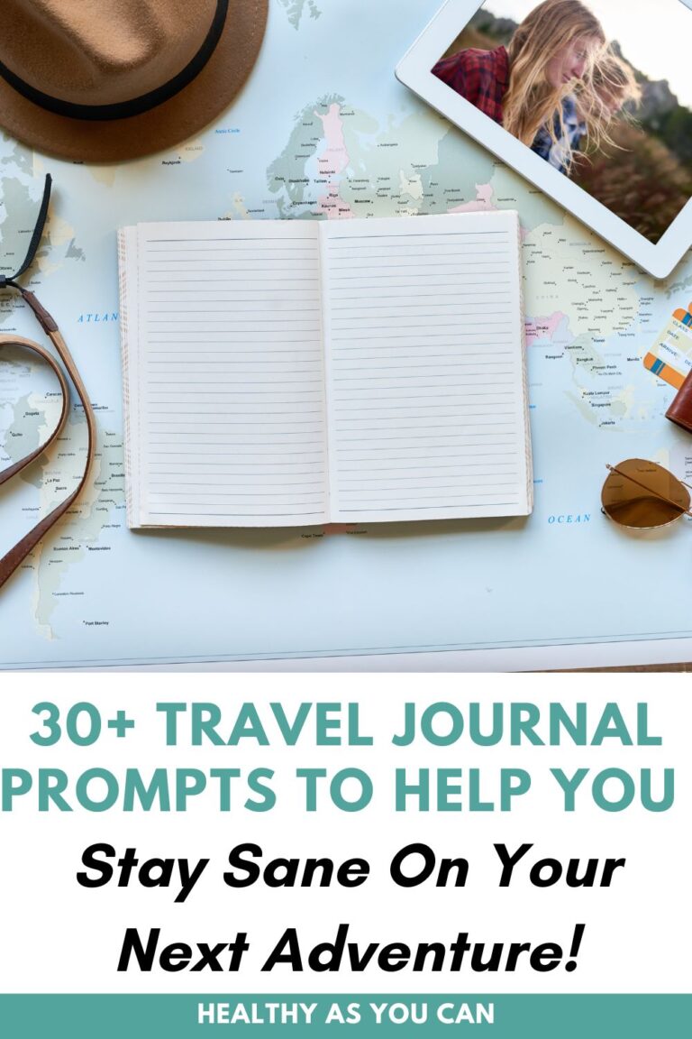 30+ Travel Journal Prompts To Help You Stay Sane On Your Next Adventure ...