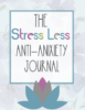 50 Revealing Journaling Prompts To Help You Eliminate Stress & Anxiety ...