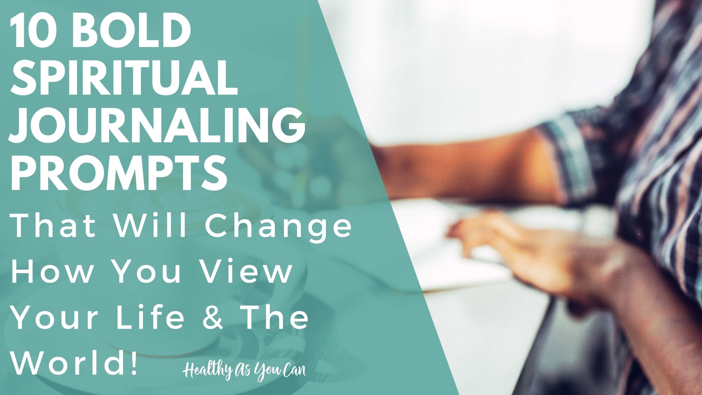 10 Bold Spiritual Journaling Prompts That Help You See Your Life More ...