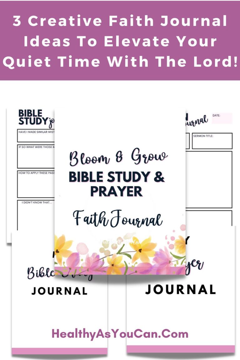 3 Must Have Faith Journal Ideas to Help You Stay Focused During Quiet ...