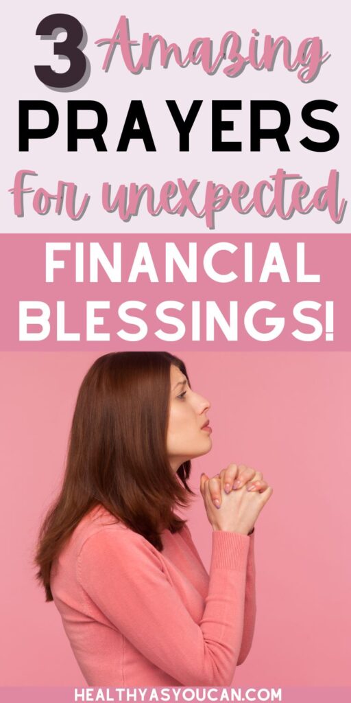 3 Powerful Prayers For Unexpected Money Blessings That Actually Worked ...